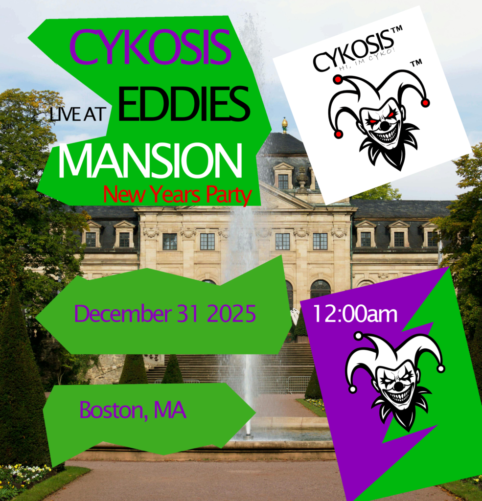 CYKOSIS New Year's Eve Party at Eddie's Mansion – Free Entry Bass Destruction in Boston, MA ...